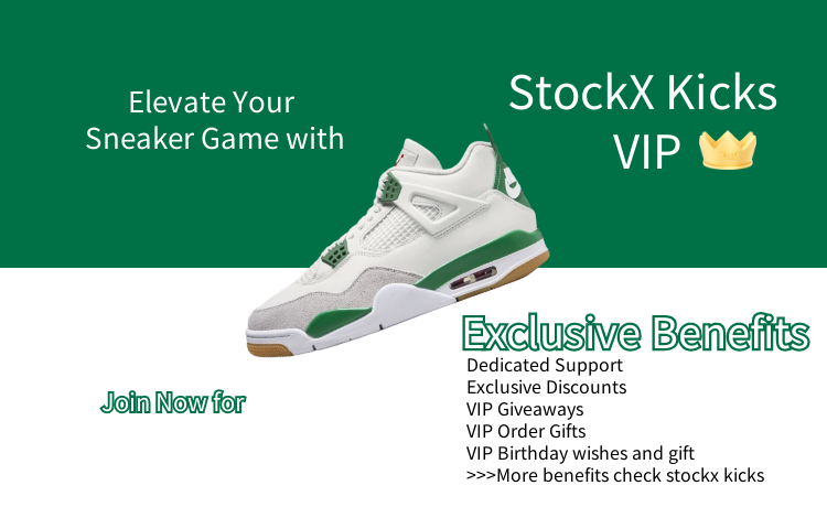 StockXKicks VIP : Unlock Exclusive Benefits - Stockx Kicks
