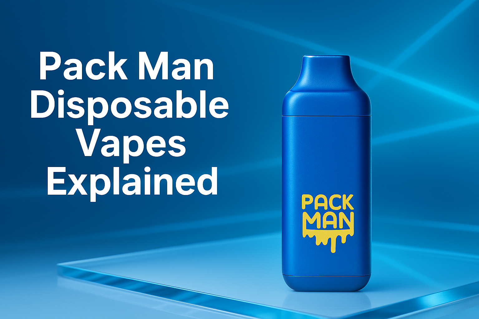 Pack Man Disposable Vapes Explained: Models, Potency, Experience