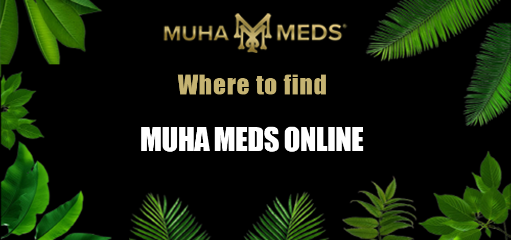 Best Place to Order Muha Meds Online | Find Muha Meds Near Me Safely
